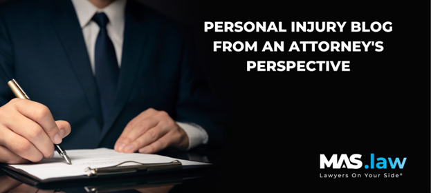 Personal Injury Blog From an Attorney’s Perspective